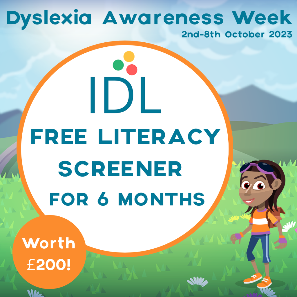 IDL celebrates Dyslexia Awareness Week with free Literacy Screener ...